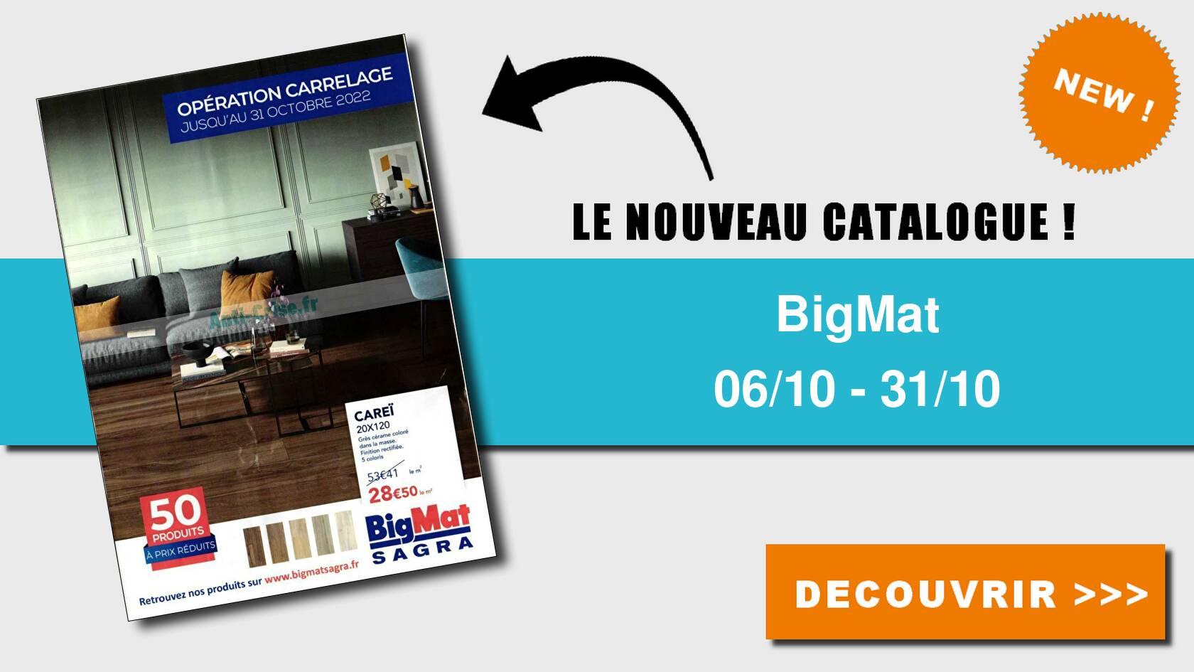 Anti-crise.fr | Catalogue BigMat du 06 au 31 octobre 2022BIGMAT : le ...