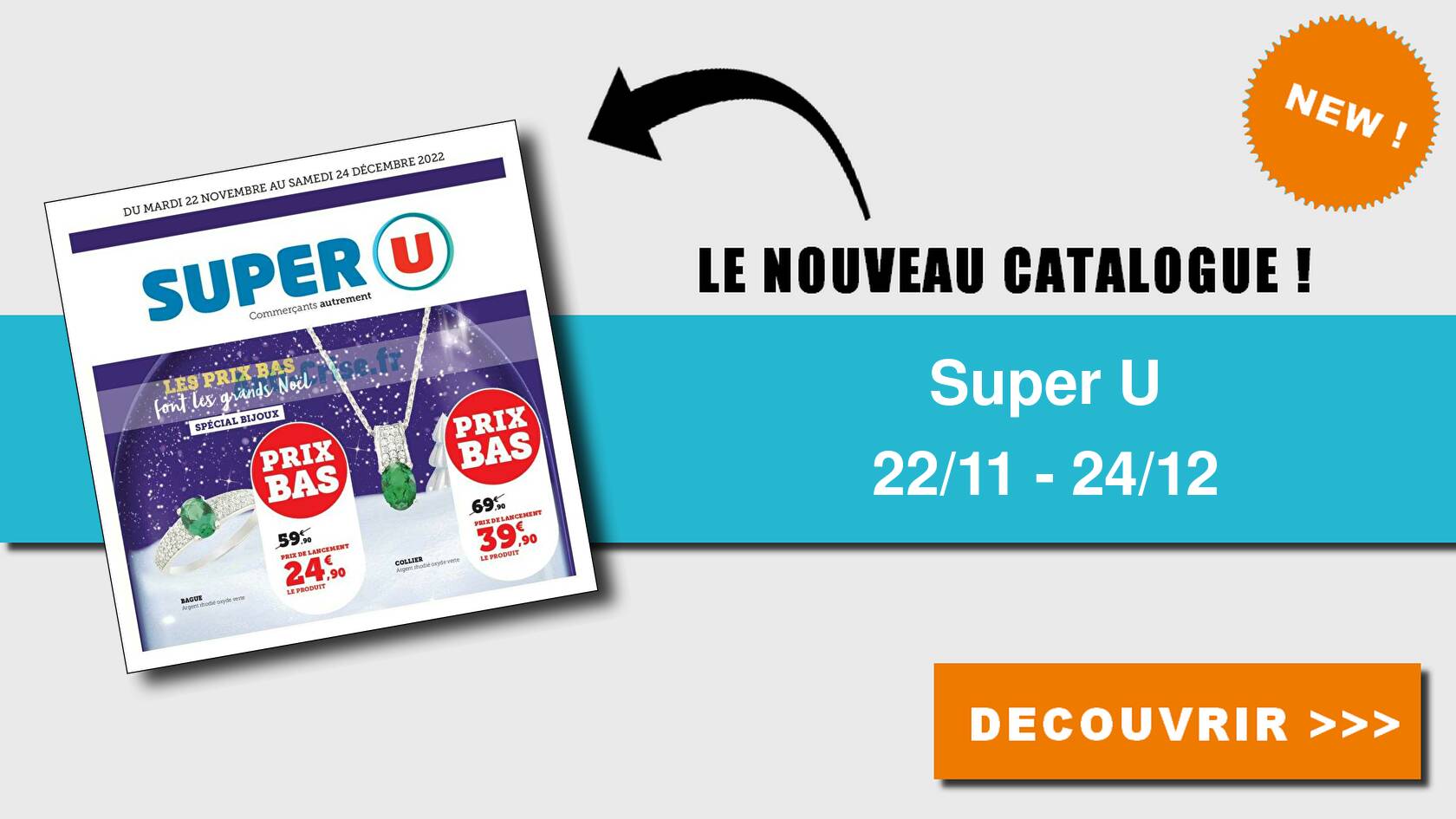 Anti-crise.fr | Catalogue Super U du 22 novembre au 24 décembre 2022 ...