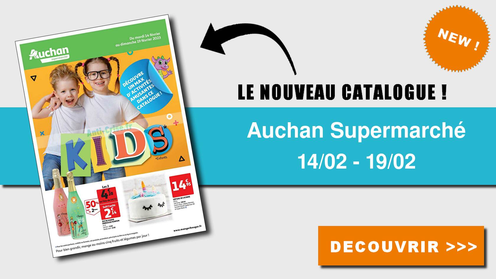 Anti-crise.fr | Catalogue Auchan Supermarché du 14 au 19 février 2023 ...