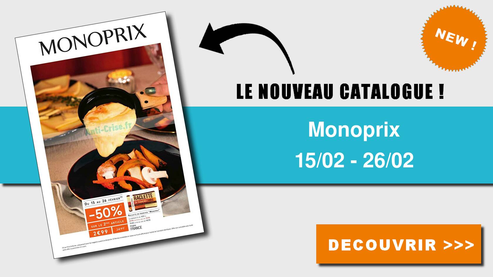 Anti-crise.fr | Catalogue Monoprix du 15 au 26 février 2023MONOPRIX : le nouveau catalogue du 15 ...