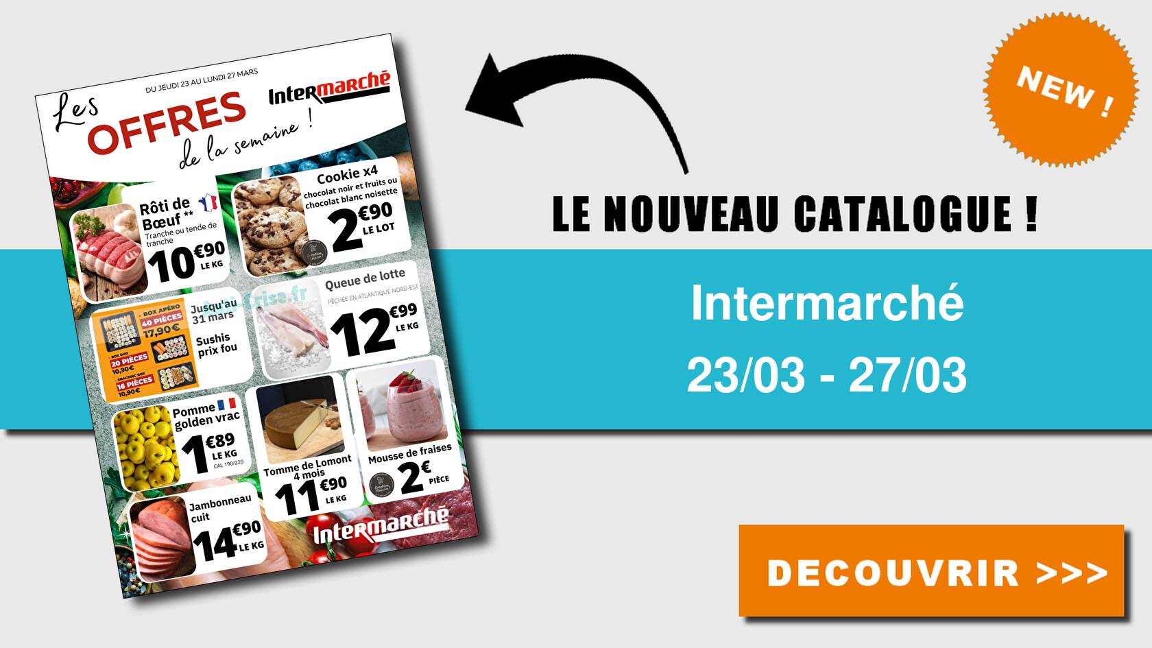 Anti-crise.fr | Catalogue Intermarché du 23 au 27 mars 2023 (Dole les ...