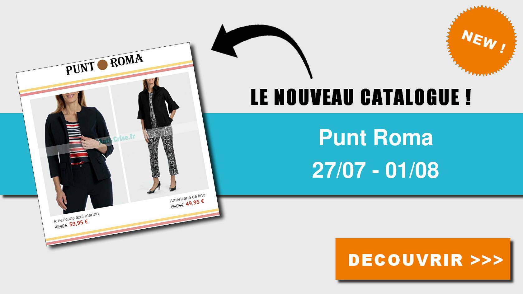 Anti-crise.fr | Catalogue Punt Roma du 27 juillet au 01 août 2023PUNT ...