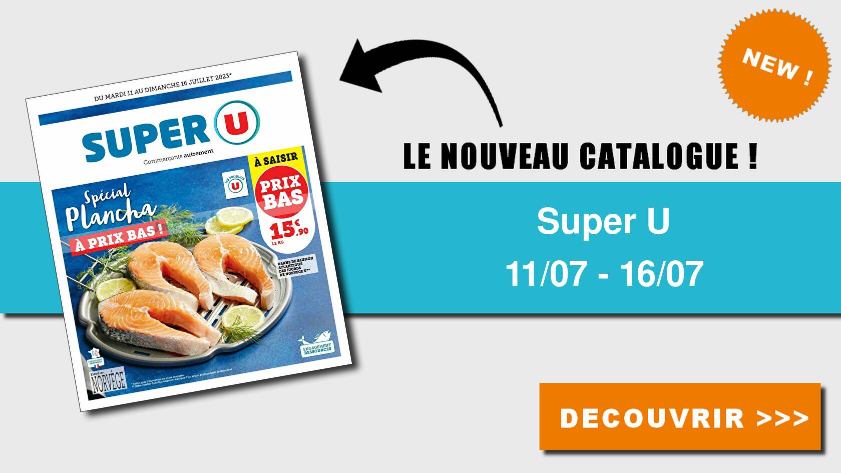 Promo Super U Du 16 Juillet 2024