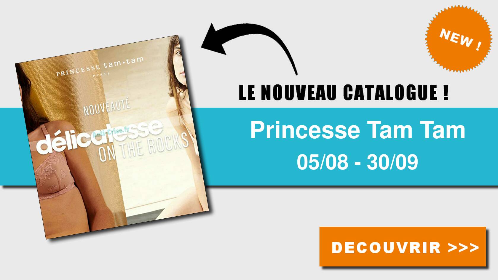 Anti-crise.fr | Catalogue Princesse Tam Tam du 05 août au 30 septembre ...