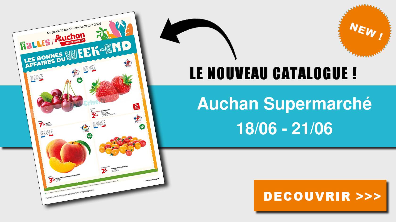 Anti-crise.fr | Catalogue Auchan Supermarché du 18 au 21 juin 2026 ...